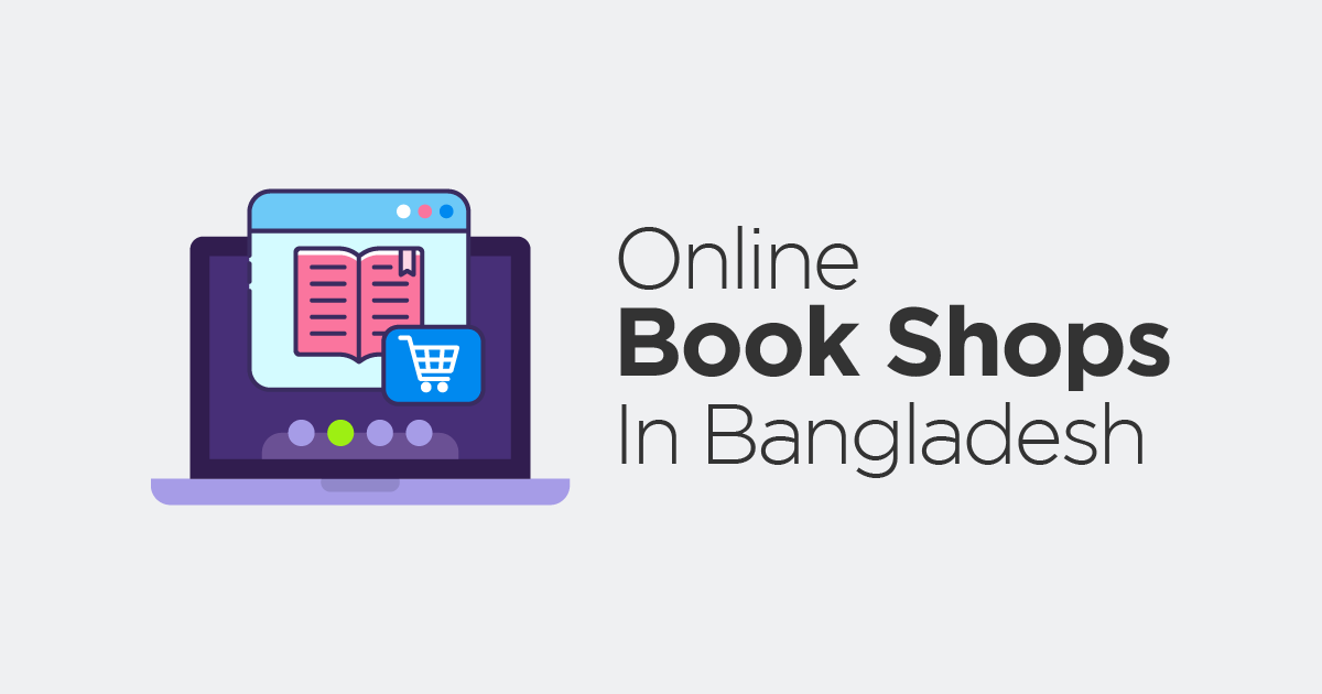 10 Best Online Book Shops In Bangladesh (Home Delivery)